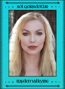 The Cast – Rayden Valkyrie