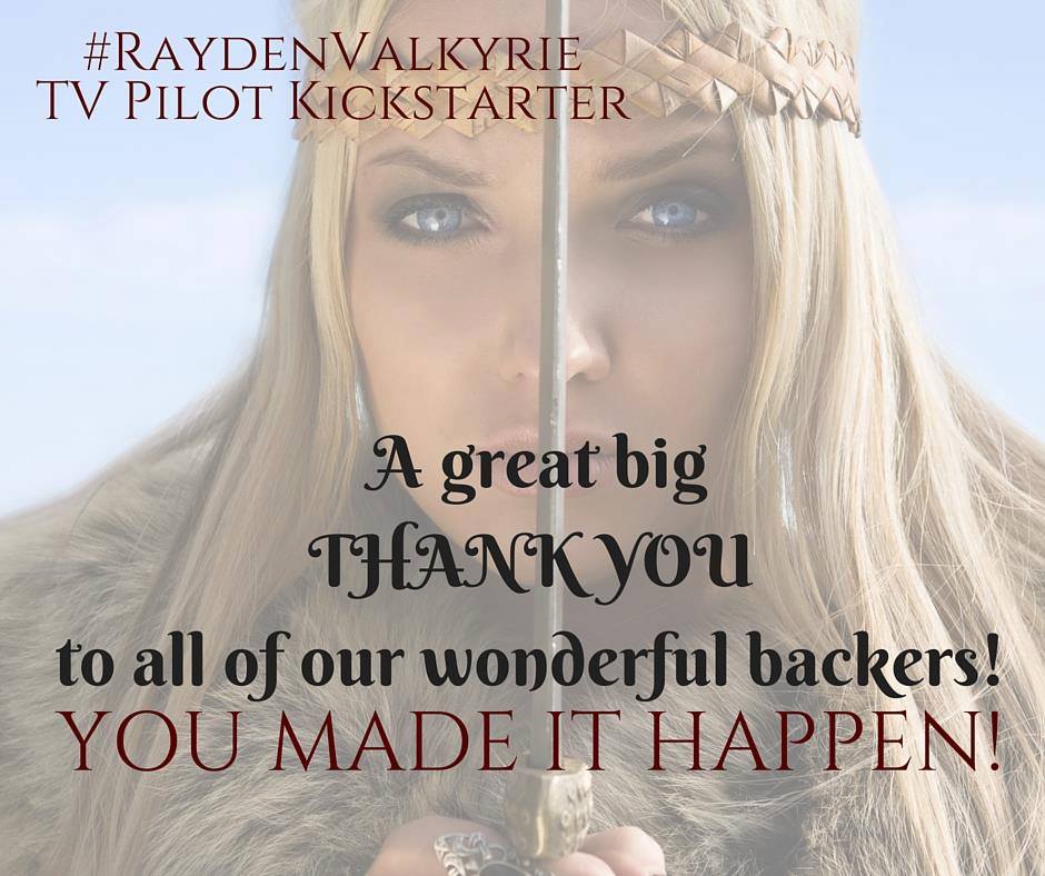 The TV Pilot Kickstarter Was a Success! – Rayden Valkyrie
